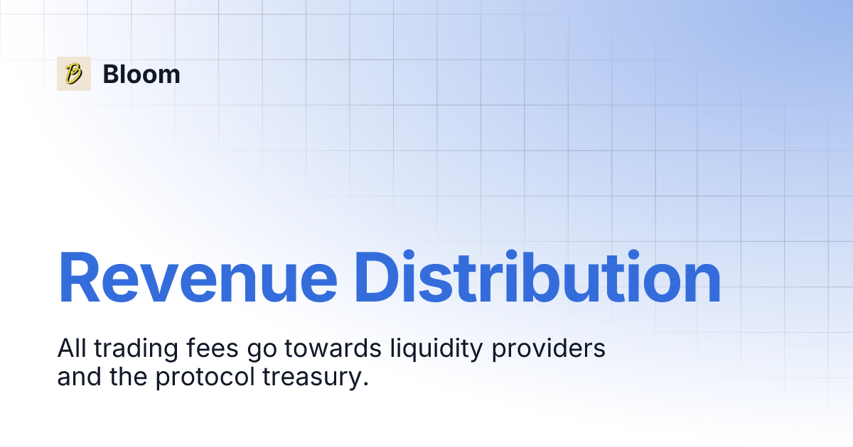 Revenue Distribution | Bloom